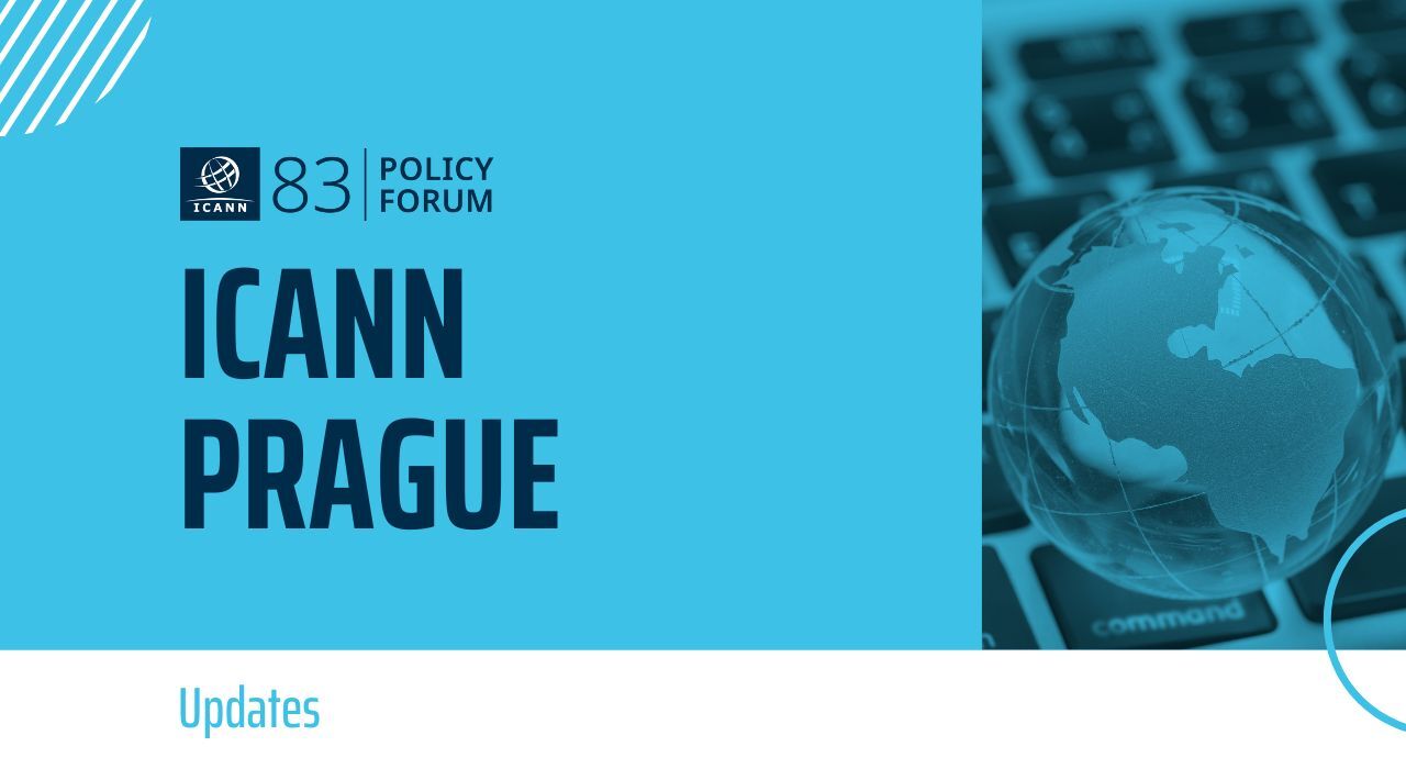 ICANN 83 Policy Forum – Highlights from Prague