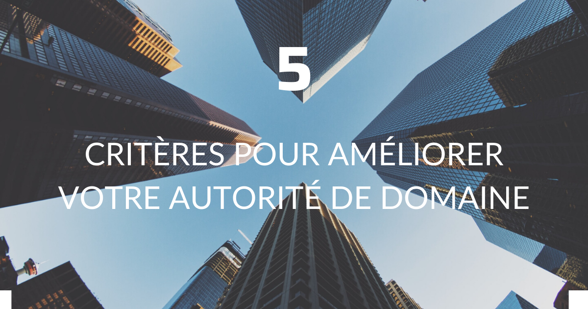 L’autorité de domaine et outils d'analyse de l'autorité