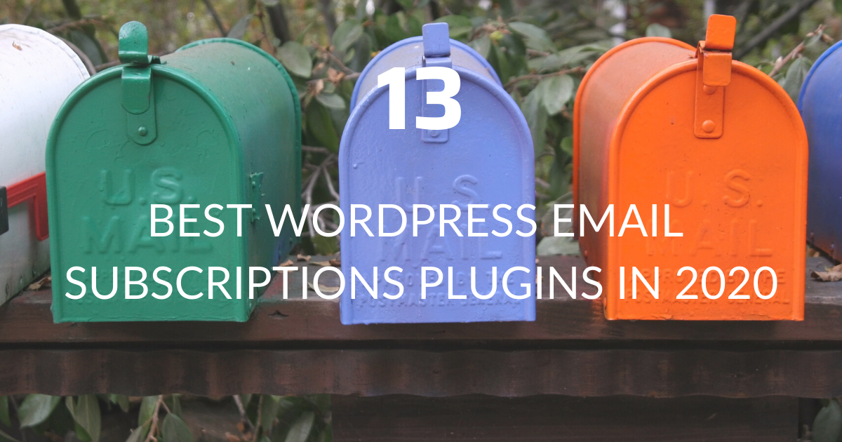 13 best WordPress email subscription plugins (2020) EuroDNS